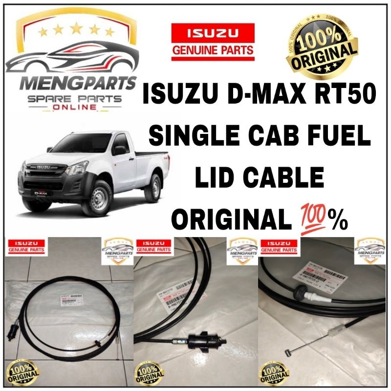 ORIGINAL 💯% ISUZU D-MAX RT50 2013Y-2018Y SINGLE CAB 2DOOR FUEL LID CABLE 8-98073-725-2 | Shopee ...