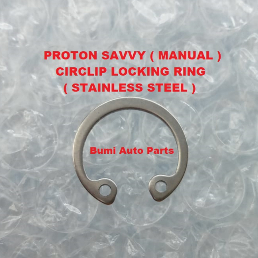 Proton Savvy Pivot Bush - Circlip Locking Ring Stainless Steel - Savvy ...