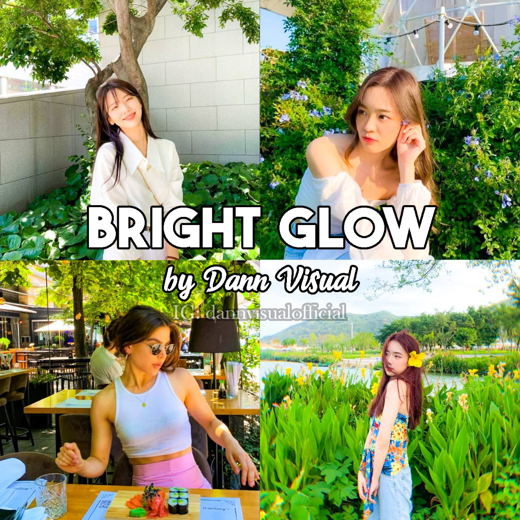 [🔥NEW 2023🔥] Bright Glow by Dann Visual | Lightroom Mobile Preset 🔥[Premium Preset]🔥 | Shopee ...