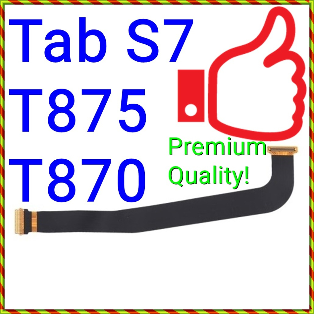NEW ORI Mainboard Main Board / LCD Flex Cable Ribbon for Samsung Galaxy Tab S7 /SM- T875 T870 ...