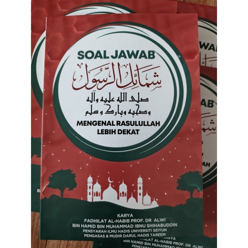 Soal Jawab Shamail al-Rasul (Mengenal Rasulullah Lebih Dekat) Rumi ...