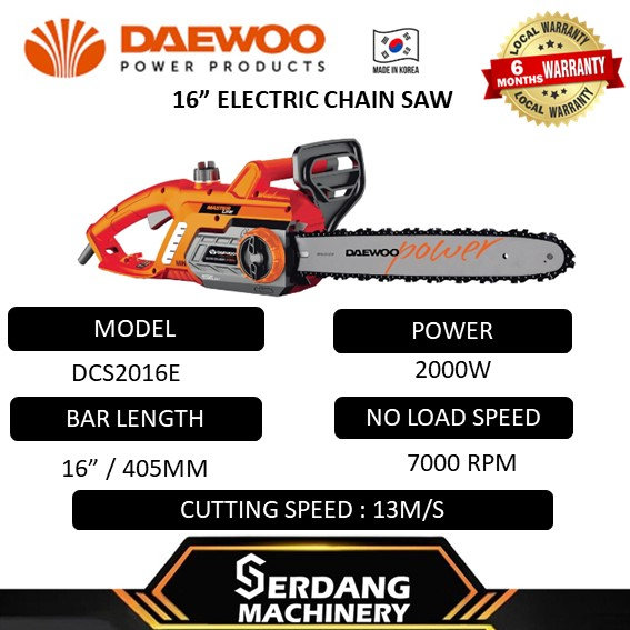 DAEWOO 16" ELECTRIC CHAIN SAW DCS2016E -2000W- WITH 6 MONTHS LOCAL ...
