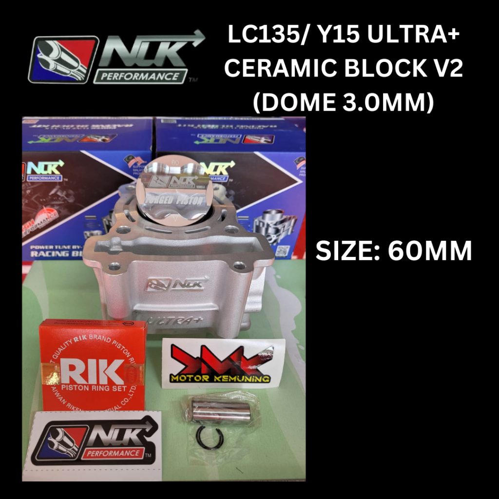 NLK LC ULTRA+ BLOK 135LC Y15 V2 (DOME 3.0MMM) 57MM 60MM 62MM CERAMIC BLOCK PISTON FORGED ...