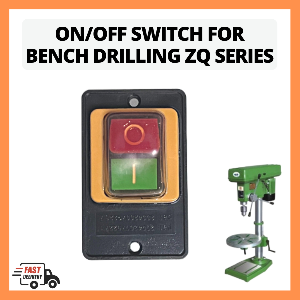 ON/OFF SWITCH FOR BENCH DRILLING ZQ SERIES | Shopee Malaysia