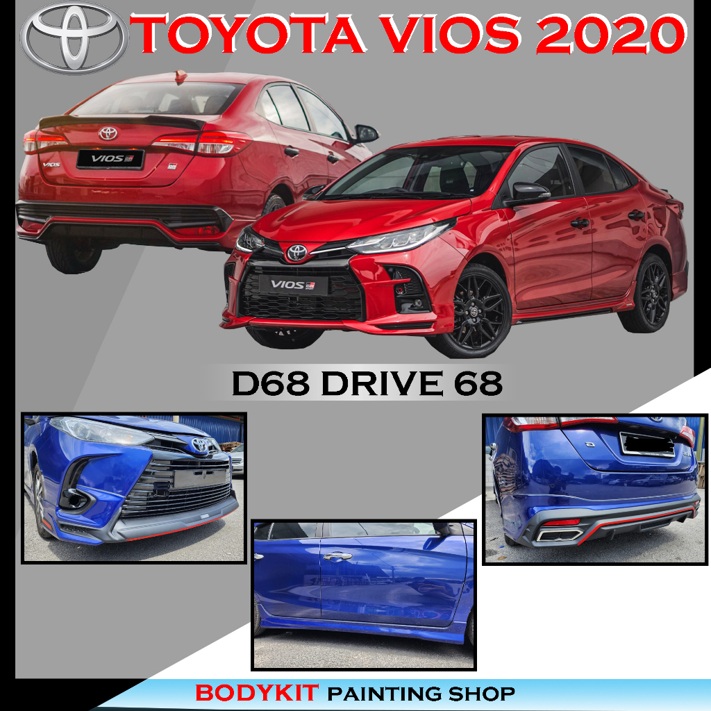 TOYOTA VIOS 2021 DRIVE 68 STYLE FULLSET SKIRTING WITH PAINT(FRONT SKIRT ...