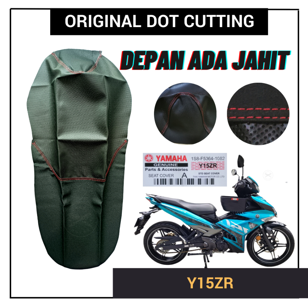 YAMAHA Y15ZR YSUKU ORIGINAL DESIGN SEAT COVER DOT 1 - ORI CUT KAIN ...