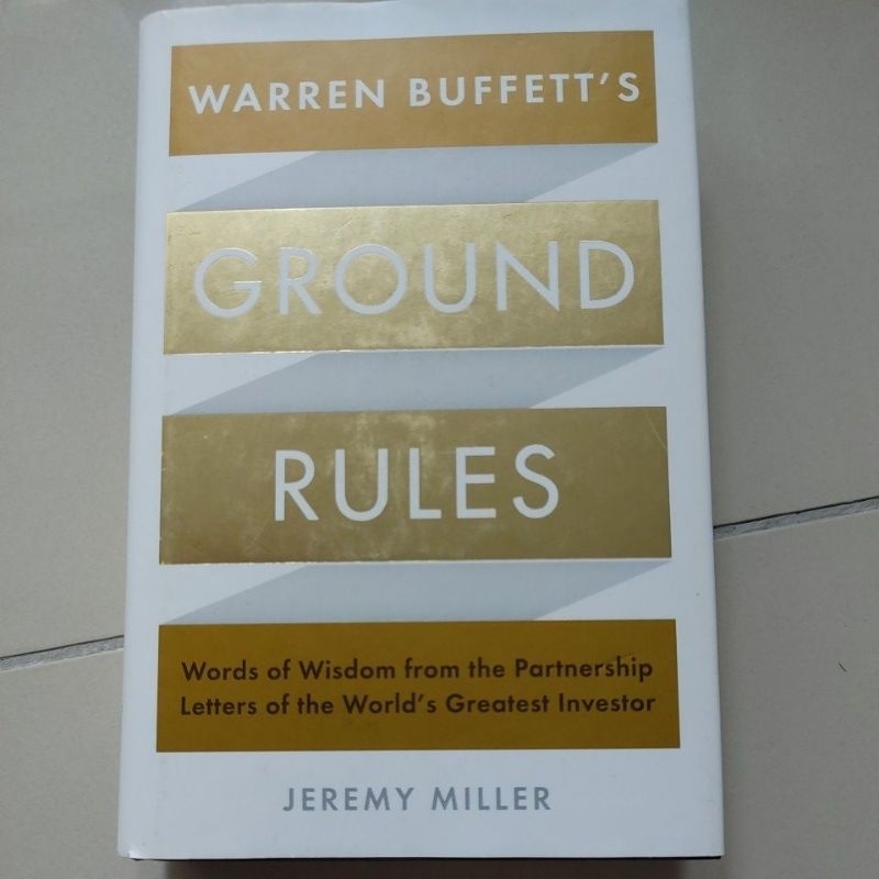 Warren Buffett's Ground Rules: Words of Wisdom from the Partnership ...