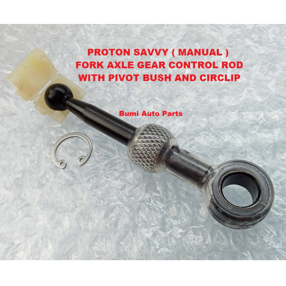 Proton Savvy Manual Fork Axle Gear Control Rod With Tier Rod Hinge Bush ...