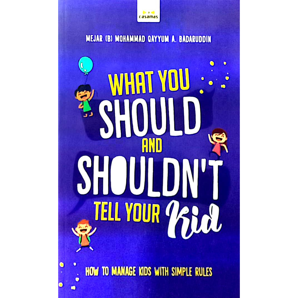 WHAT YOU SHOULD AND SHOULDN"T TELL YOUR KID, (CAMPUR) | Shopee Malaysia