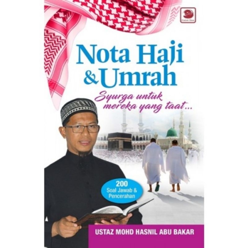 Buku Nota Haji & Umrah : 200 Soal Jawab - UstazMohd Hasil (GI) Buku ...