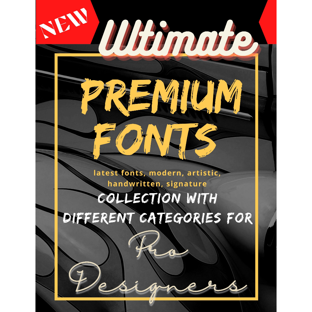 Premium Font Collections with New Unique Quality Fonts For PC Computer ...