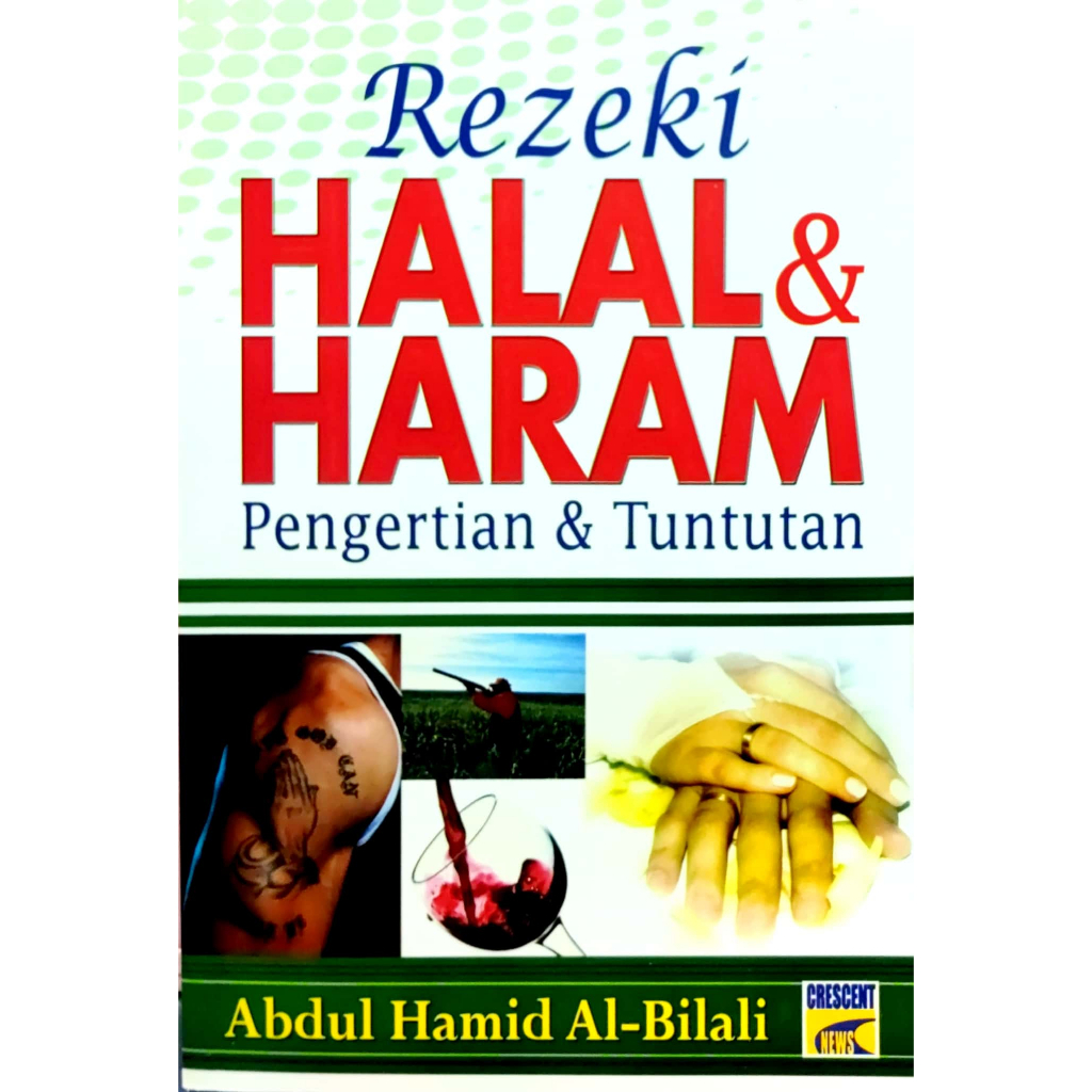 Rezeki Halal & Haram - Pengertian & Tuntutan ( Crescent News ) | Shopee Malaysia