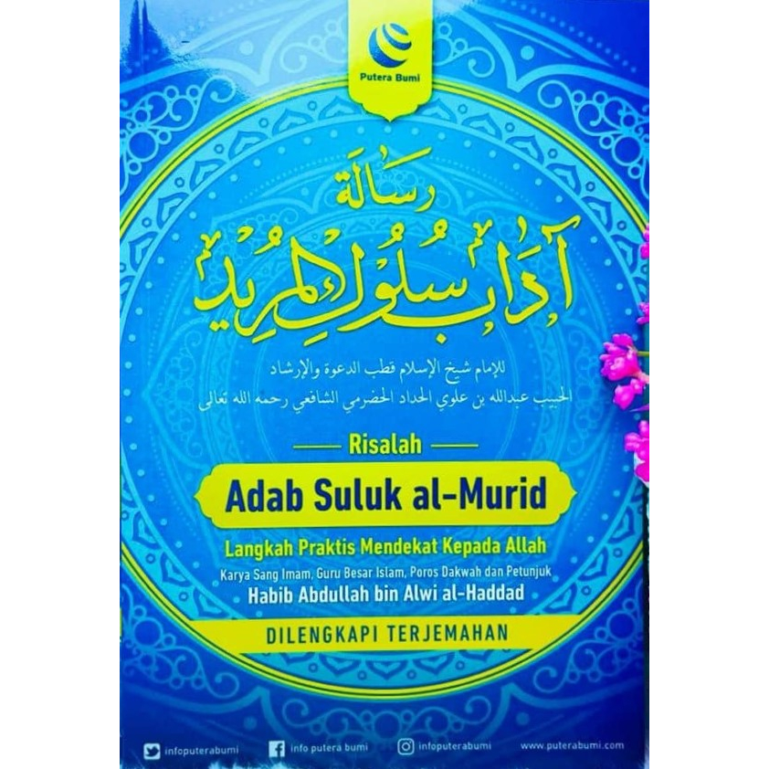 TERJEMAHAN RISALAH ADAB SULUK AL-MURID - HABIB ABDULLAH ALWI AL HADDAD (IMP - PUTERA BUMI ...