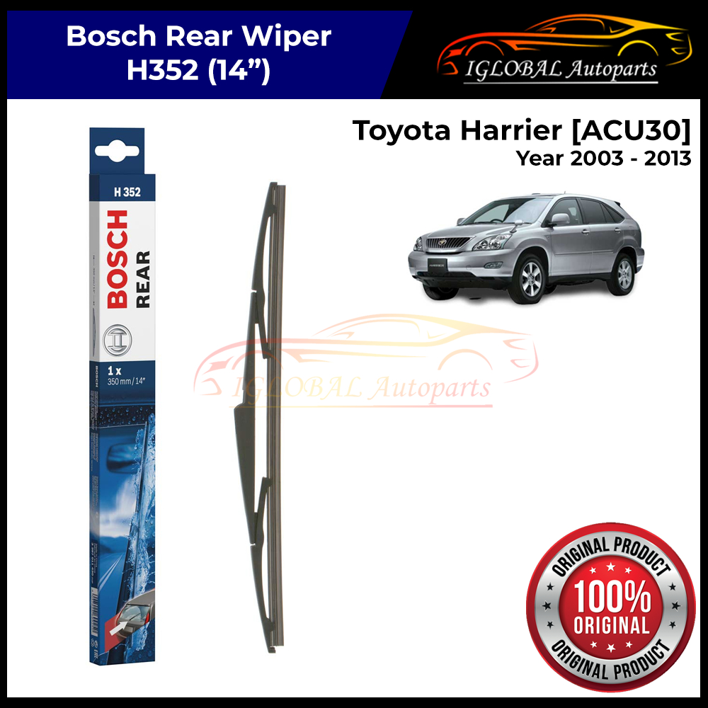 [Rear Wiper] Toyota Harrier [ACU30] Year 2003-2013 Bosch H352 Wiper ...