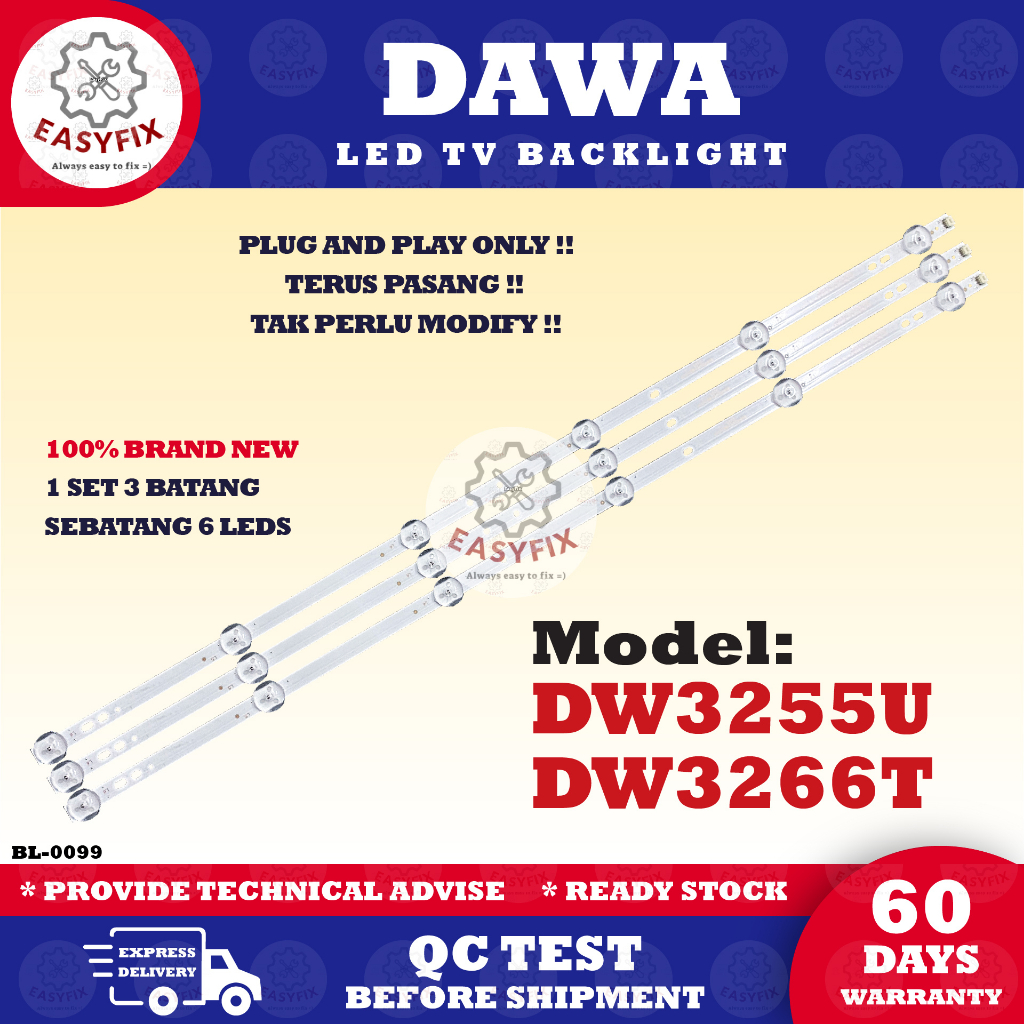 DW3255U / DW3266T DAWA 32 INCH LED TV BACKLIGHT ( LAMPU TV ) 32" BACKLIGHT DAWA BACKLIGHT DW3255 ...