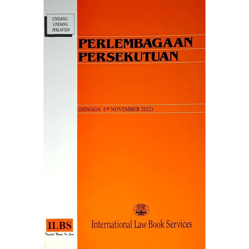 Ilbs Perlembagaan Persekutuan Hingga 1 Nov 2022 Buku Akta Law Book Shopee Malaysia 