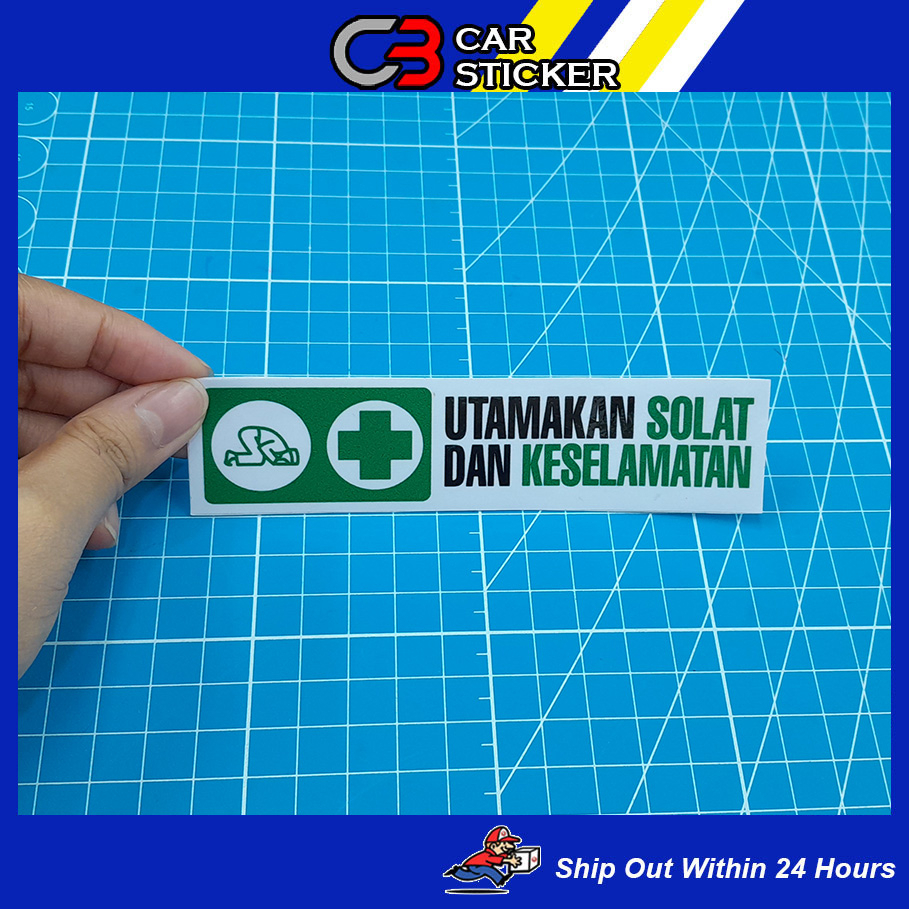 UTAMAKAN SOLAT DAN KESELAMATAN STICKER / M032 | Shopee Malaysia