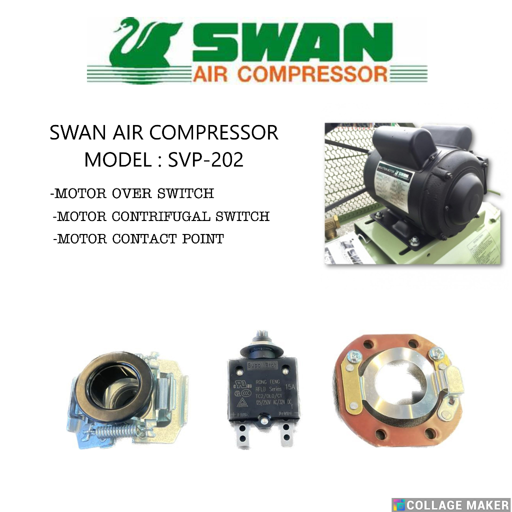 [ORIGINAL] Swan Air Compressor SVP-202 Motor Overload Switch . Motor ...