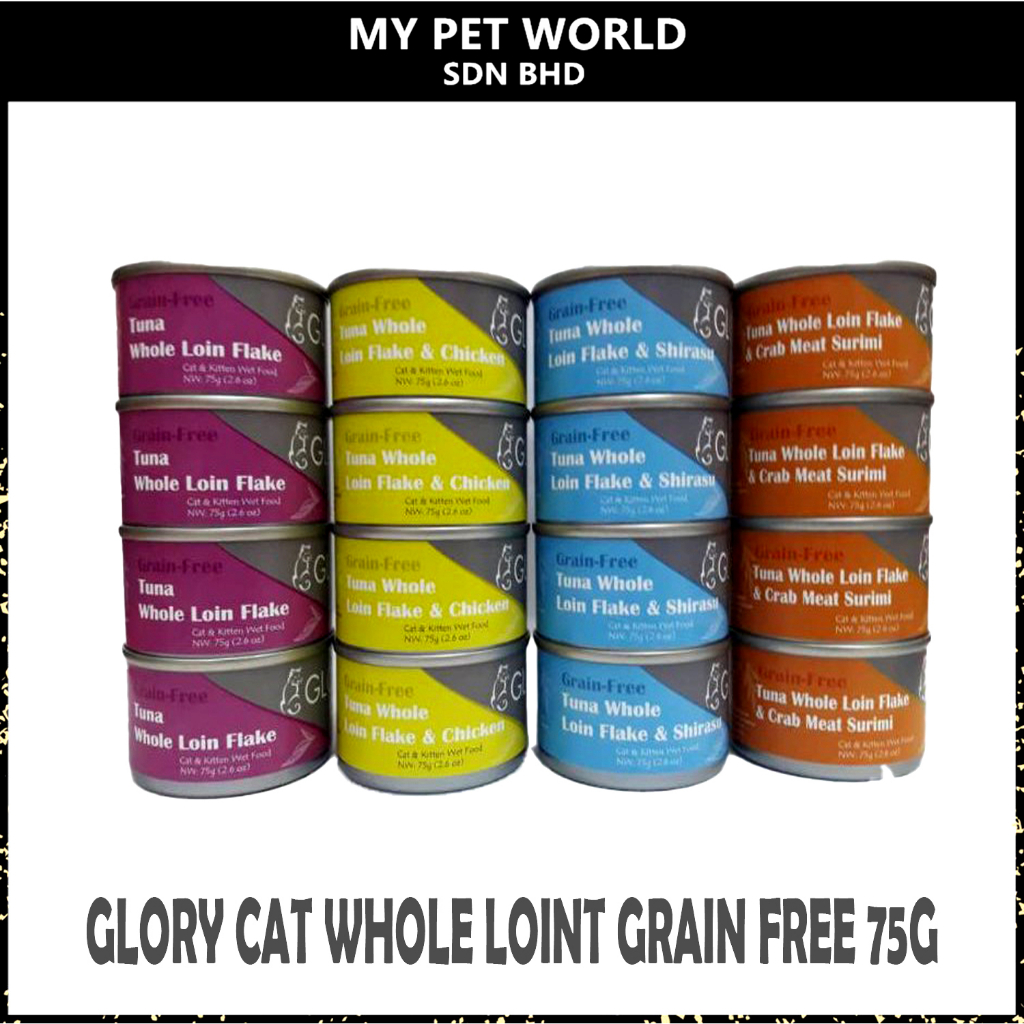 Glory Cat Grain Free Tuna Whole Loin Flake Series Cat Canned Wet Food ...
