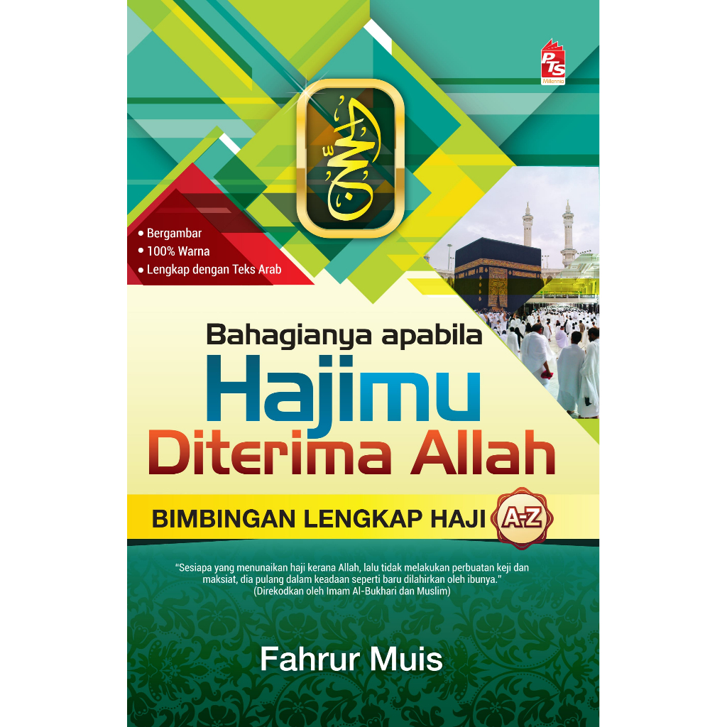Buku : Bimbingan Lengkap Haji - Bahagianya Apabila Hajimu Diterima ...