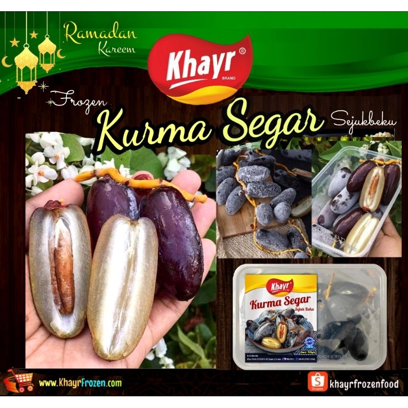 🌴 KURMA SEGAR SEJUK BEKU JUMBO @ KURMA FROZEN VIRAL BY KHAYR (200g -1 ...
