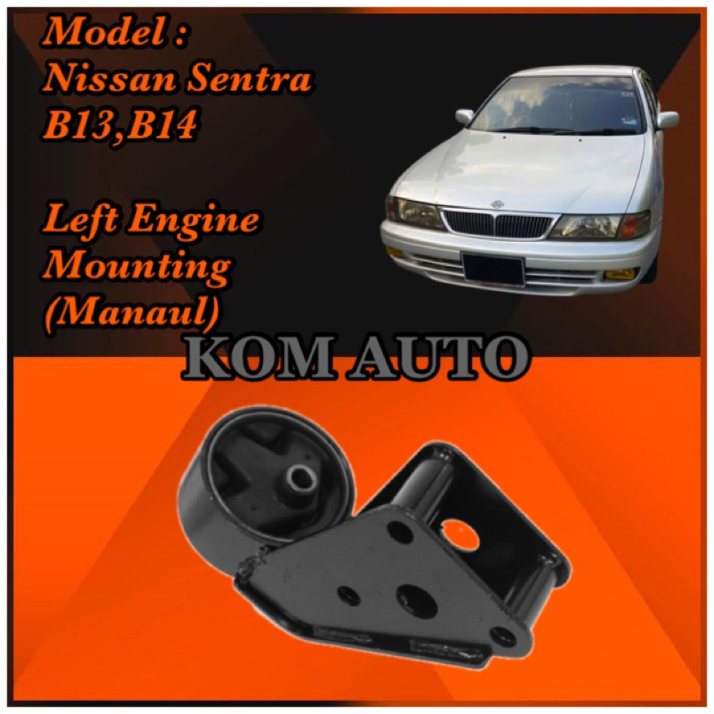 Nissan Sentra B13 , B14 Left Engine Mounting ( Manaul ) | Shopee Malaysia