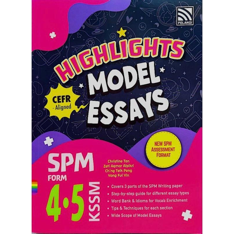Highlights Model Contoh Essays / Karangan / Penulisan SPM & Tingkatan 1 ...