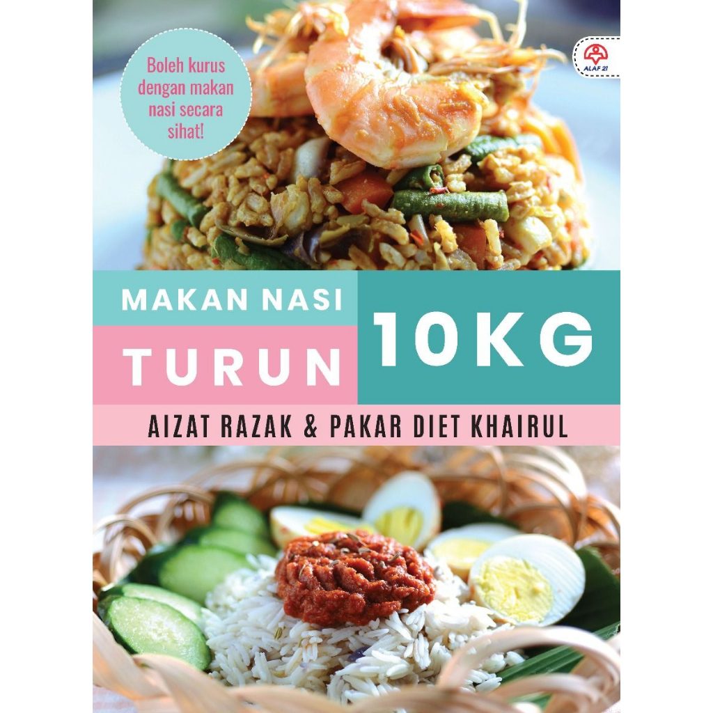 Buku Resepi : Makan Nasi Turun 10 Kg- Boleh Kurus Dengan Makan Nasi ...