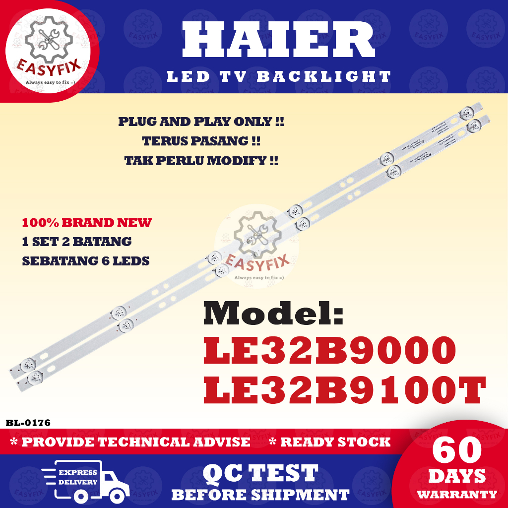 LE32B9000 / LE32B9100T HAIER 32 INCH LED TV BACKLIGHT ( LAMPU TV ) 32 ...