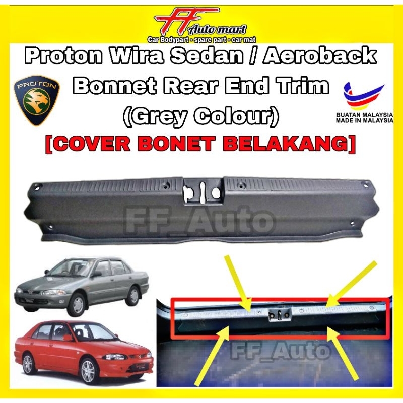 Proton Wira Sedan / Aeroback Rear Bonnet End Trim (GREY) - 1Pcs - HIGH ...