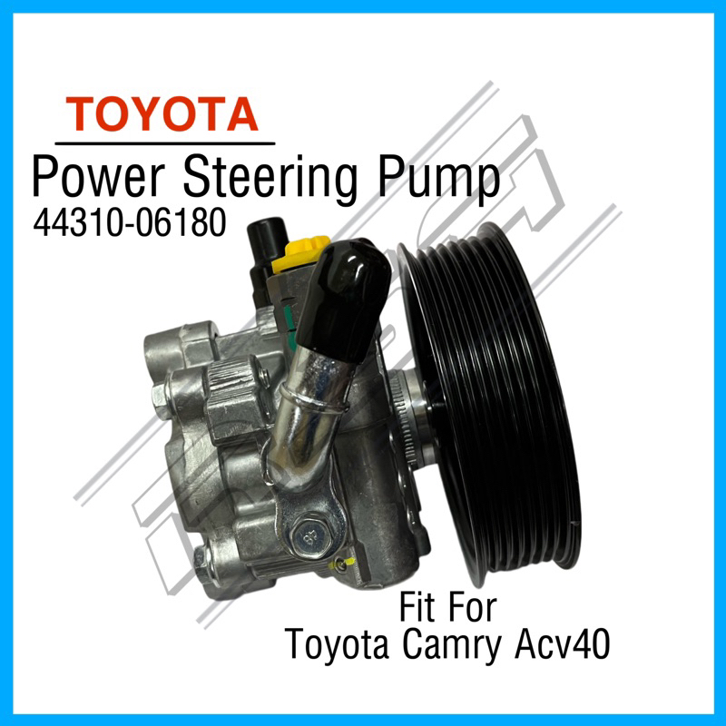 Toyota Camry Acv40 2007-2012 Power Steering Pump 44310-06180 | Shopee ...