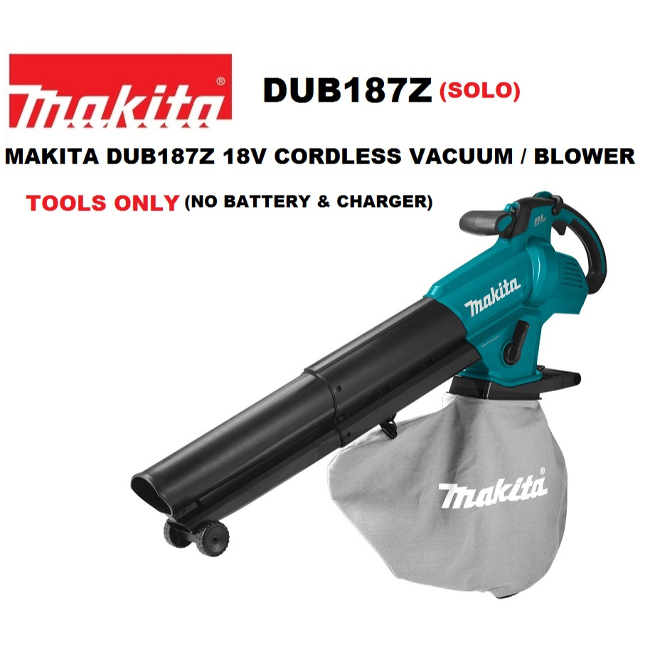 MAKITA DUB187Z 18V LXT BRUSHLESS CORDLESS VACUUM / BLOWER (SOLO) TOOLS ONLY | Shopee Malaysia