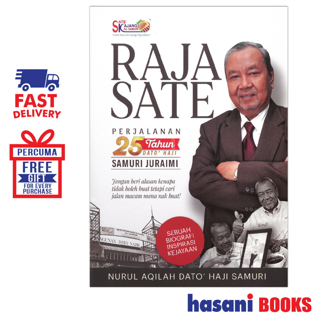 Hasani Raja Sate Perjalanan 25 Tahun Dato Haji Samuri Juraimi ...