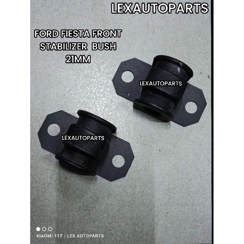 (1 SET 2 PCS) FORD FIESTA FRONT STABILIZER BUSH 21MM | Shopee Malaysia