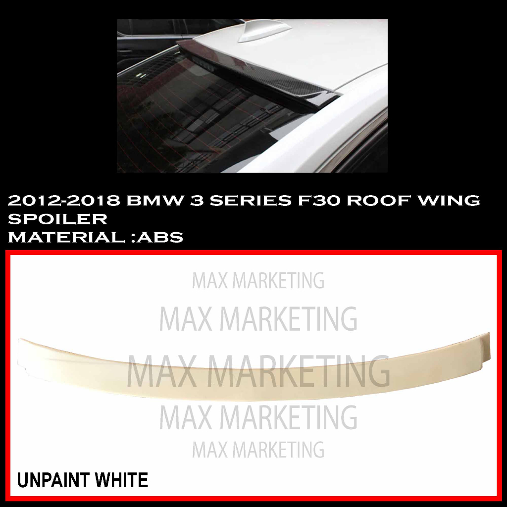 BMW 3 SERIES F30 2012-2018 ROOF WING ROOF GLASS SPOILER ABS SKIRT LIP ...