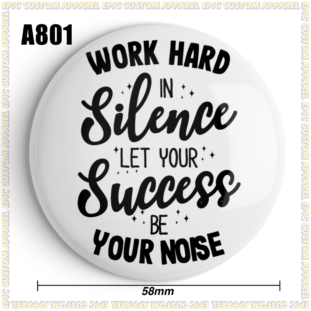 Motivational Quotes Designs 58mm Button Badge (A760-A809) | Shopee Malaysia