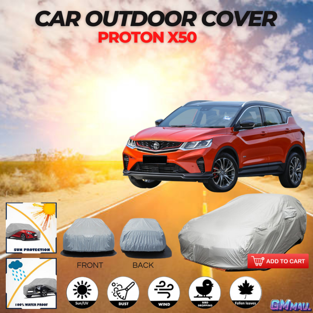 PROTON X50 CAR OUTDOOR COVER Sun Water-Resistant Kain Tutup Sarung ...