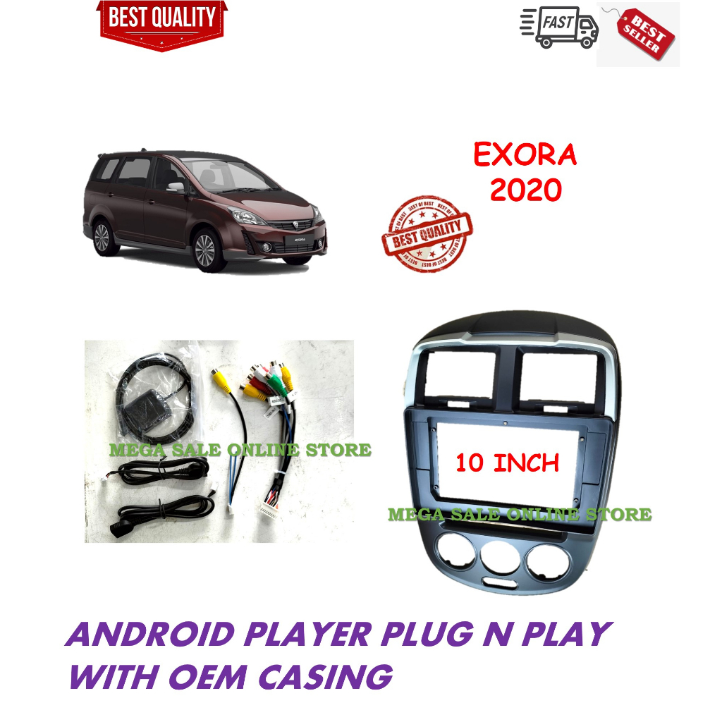 Proton EXORA 2020 android player 10 inch PLUG N PLAY with OEM casing ...
