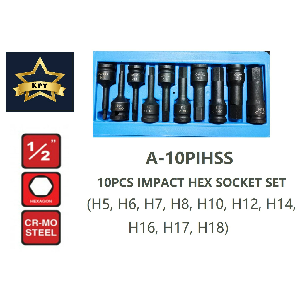 [LOCAL] KPT 10PCS Impact Hex Socket Set A-10PIHSS (H5, H6, H7, H8, H10, H12, H14, H16, H17, H18 ...