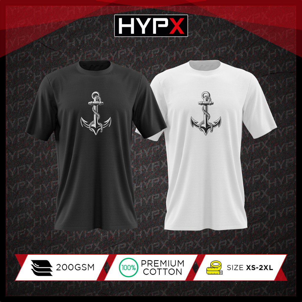 HYPX Graphic TShirt [ANCHOR SERIES] Monochrome Anchor Sauh Kapal -100% ...