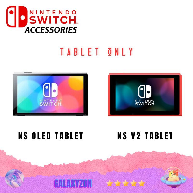 NINTENDO SWITCH ORIGINAL ACCESSORIES TABLET ONLY (V2/OLED) SPECIAL ...