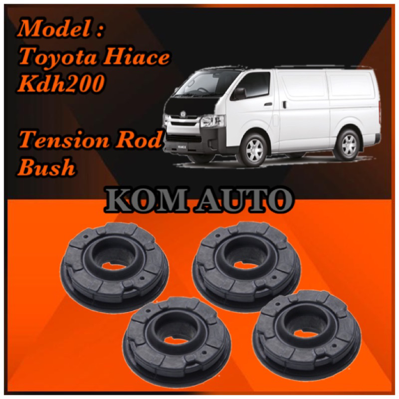 Toyota Hiace Kdh200 Tension Rod Bush Full Set 4pcs | Shopee Malaysia