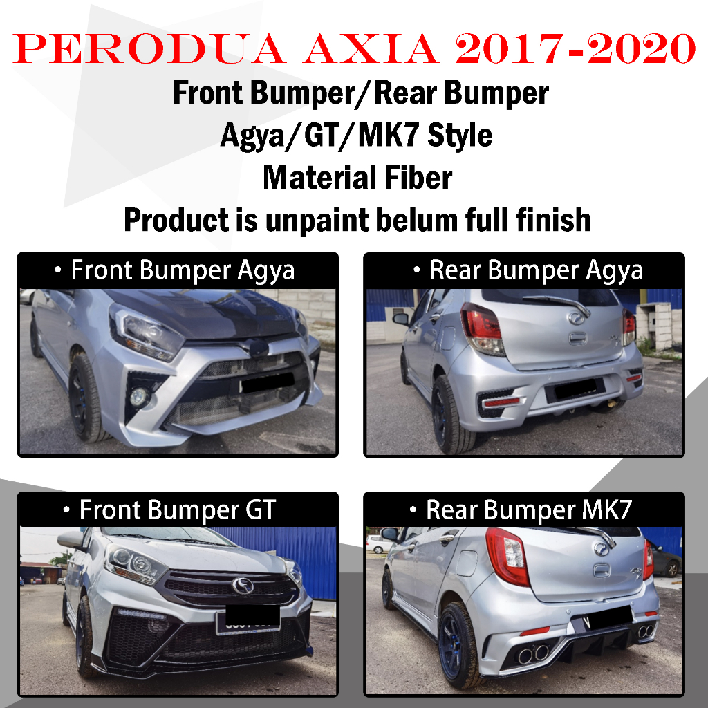 PERODUA AXIA 2017 AGYA/GT/MK7 STYLE FRONT BUMPER/REAR BUMPER-MATERIAL ...