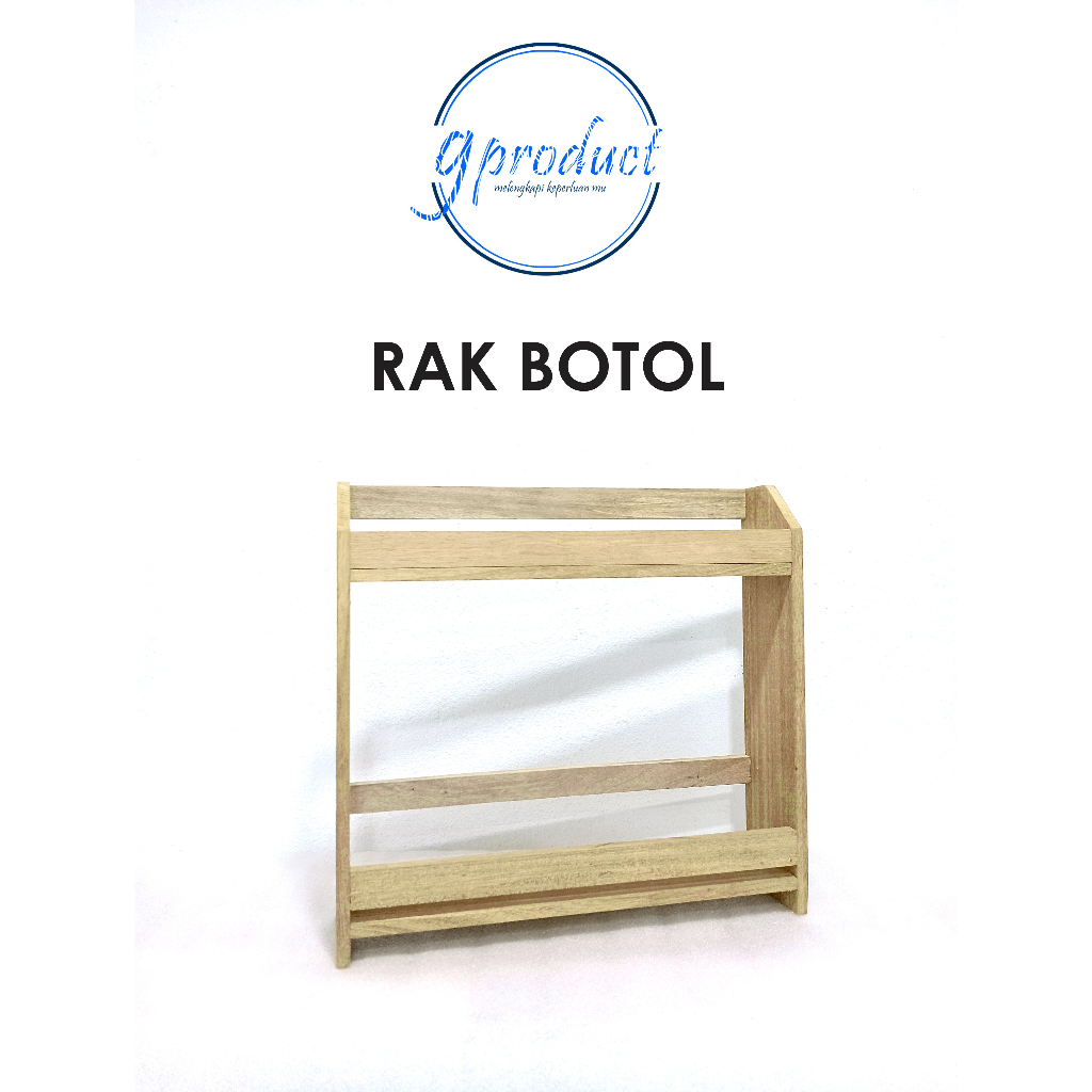RAK BOTOL | BOTTLE RACK | WOOD | KAYU | KITCHEN | DAPUR | SIMPLE ...