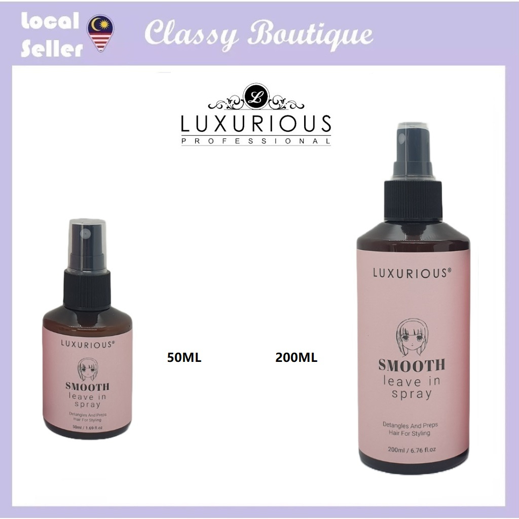 LUXURIOUS PROFFESIONAL SMOOTH LEAVE IN SPRAY 50ML / 200ML | Shopee Malaysia