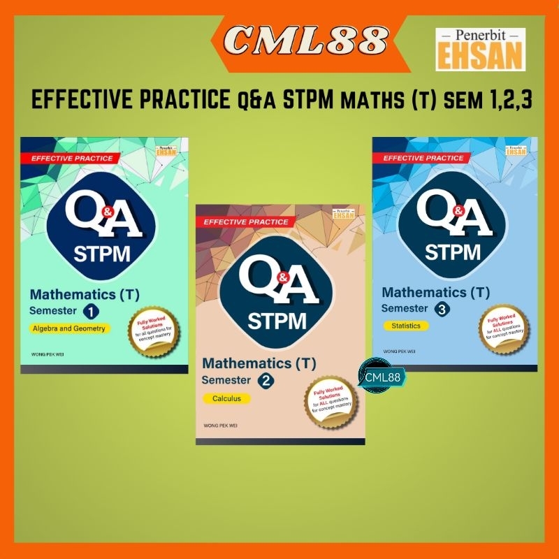 [CML88] Effective Practice Q&A STPM Mathematics (T) semester 1, 2 3 - Ehsan | Shopee Malaysia
