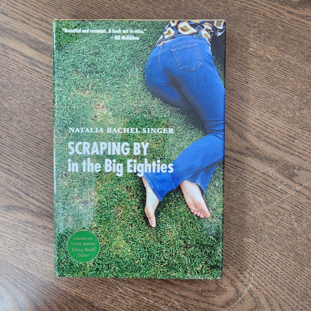 Scraping by in the Big Eighties by Natalia Rachel Singer | Shopee Malaysia