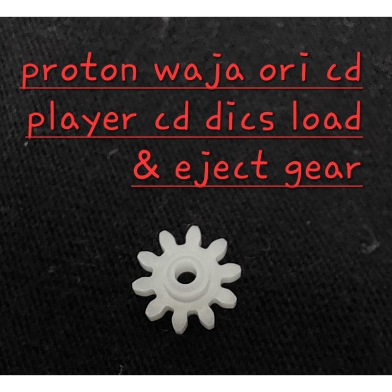 proton waja ori cd player cd load & eject gear (1pc) | Shopee Malaysia