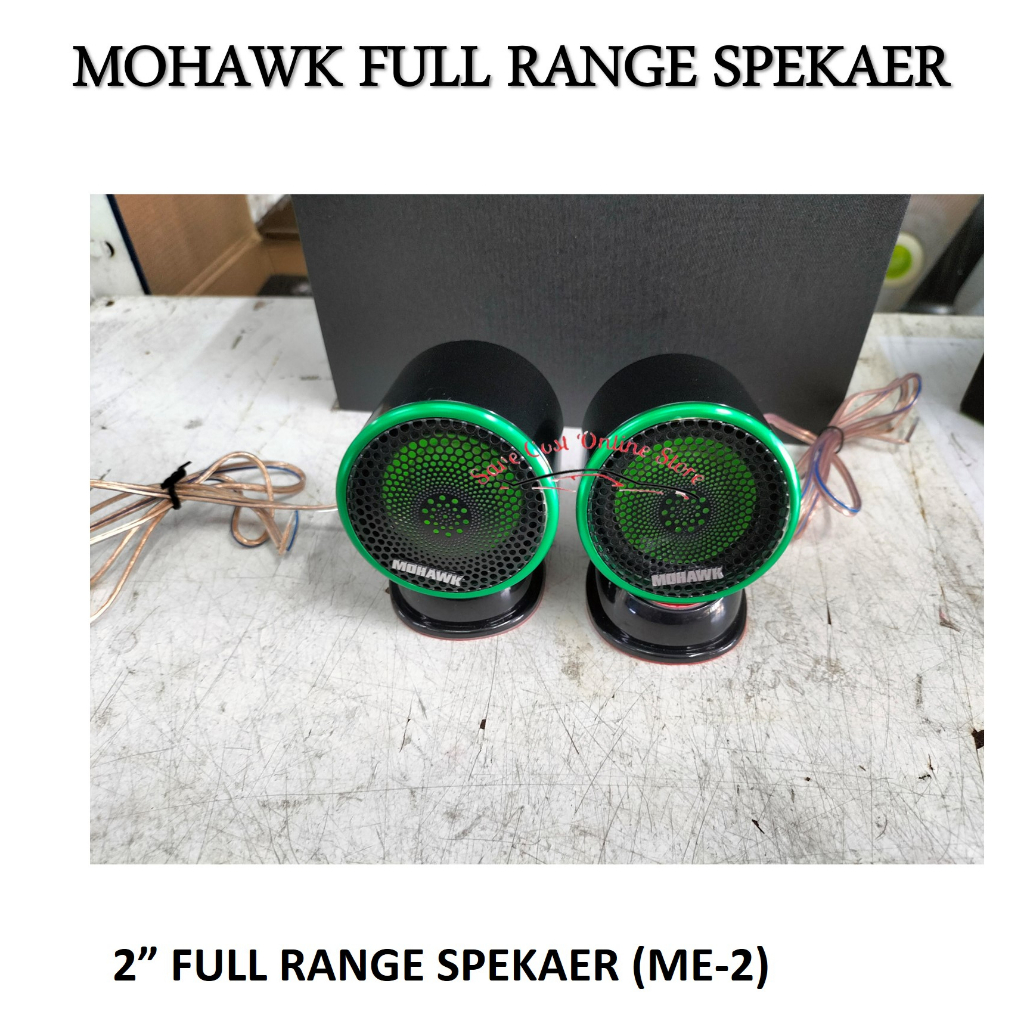MOHAWK ME SERIES FULL RANGE SPEAKER (2" ME-2 /2.5" MR-2.5 / 2" ME2.2T ...
