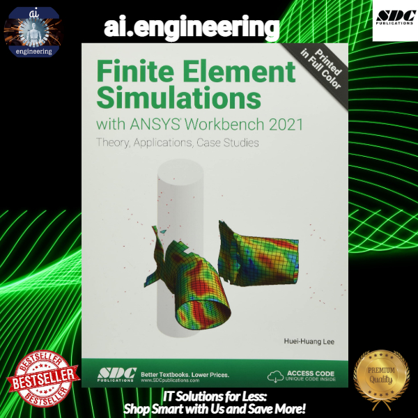 [ebook] Finite Element Simulations With Ansys Workbench 2021 Incl Lecture Notes Tutorial